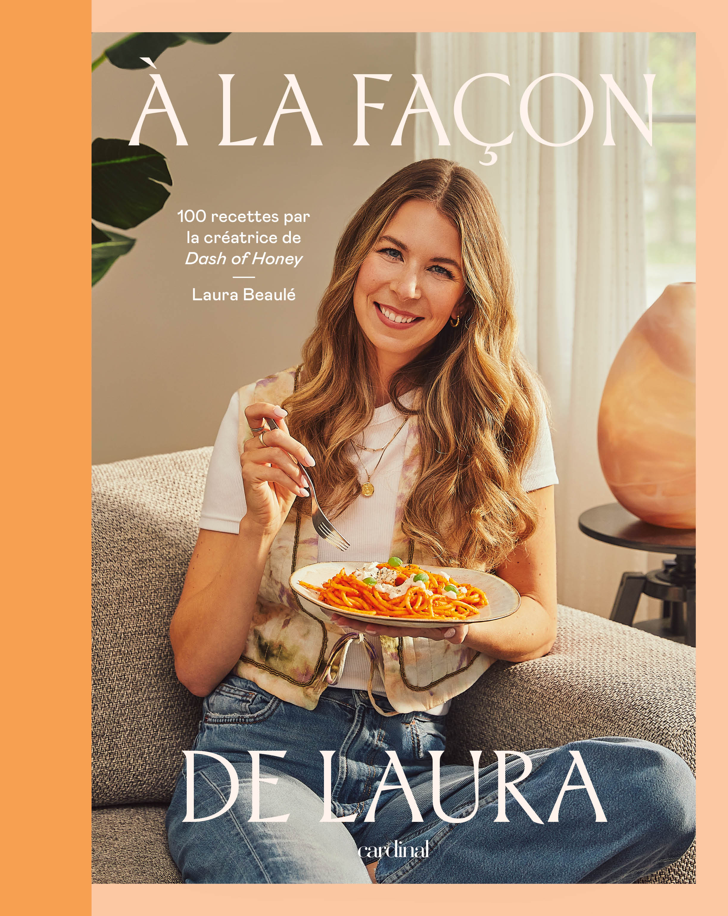 À la façon de Laura | Livres | Éditions Cardinal