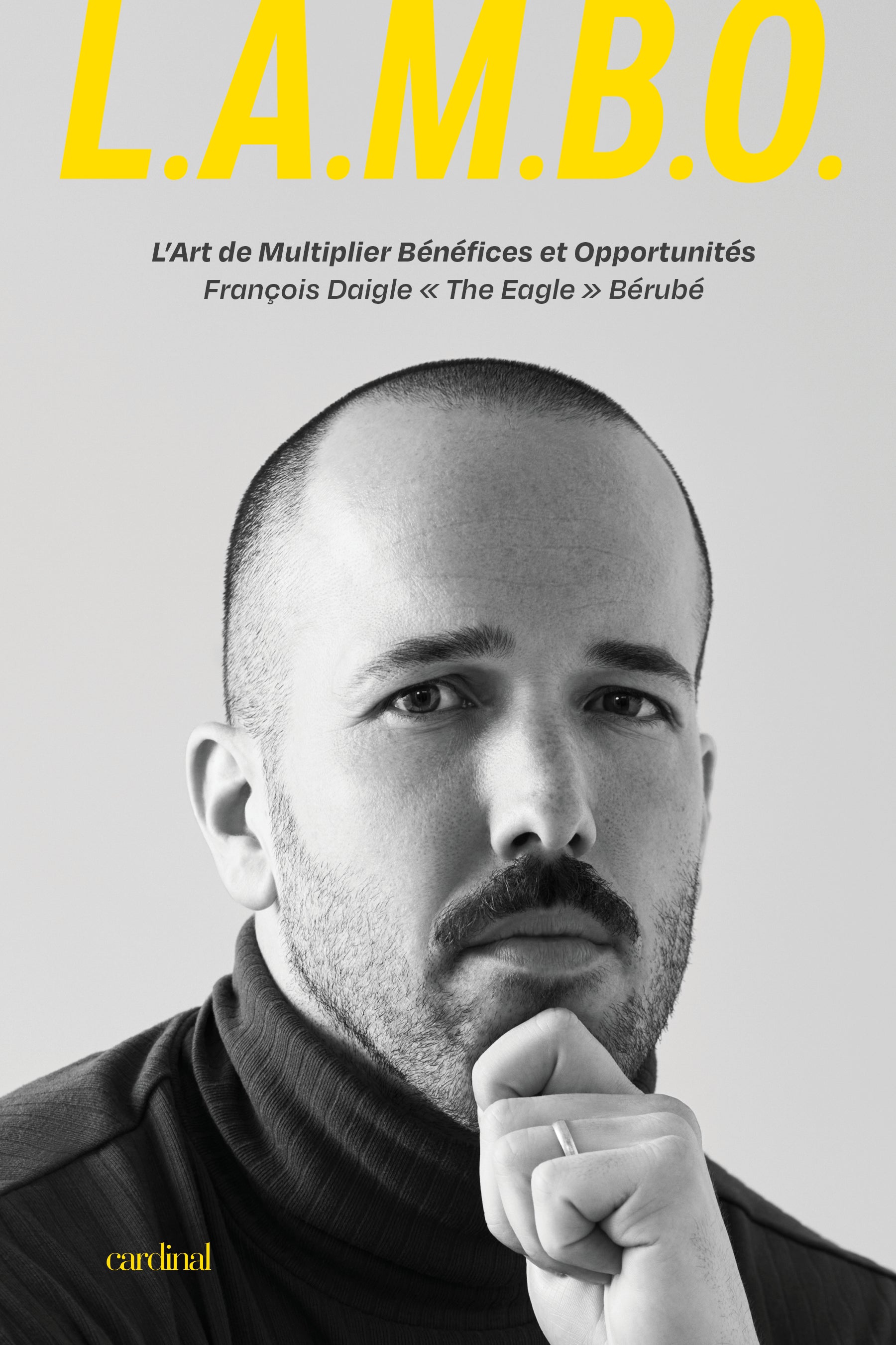 L.A.M.B.O. | L’Art de Multiplier Bénéfices et Opportunités – Éditions ...