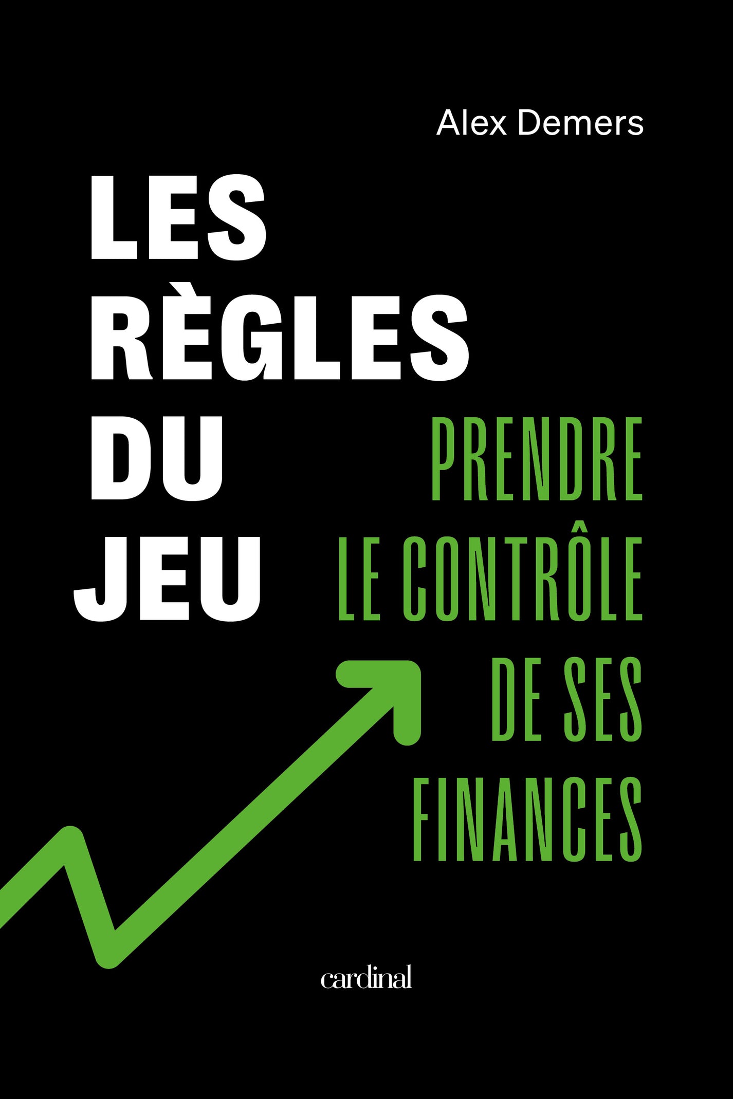 Les Règles du jeu | Livres | Éditions Cardinal