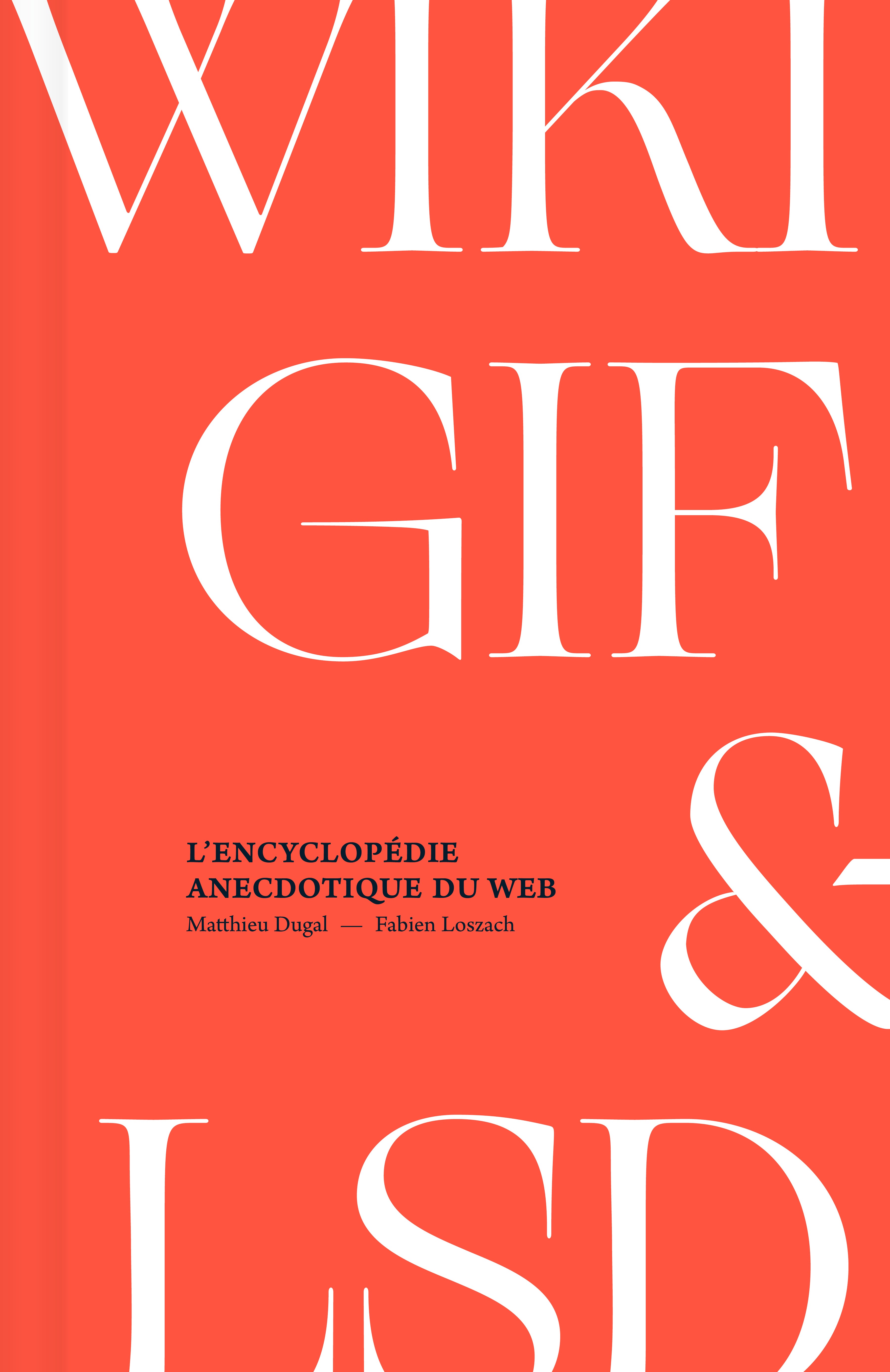 WIKI, GIF & LSD – Éditions Cardinal